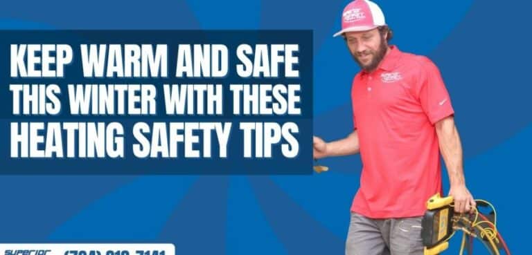 Keep Warm and Safe This Winter With These Heating Safety Tips